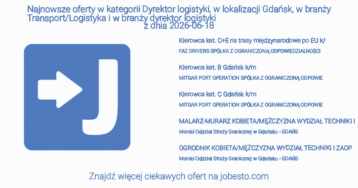 Praca dyrektor logistyki gdańsk transport/logistyka | Jobesto