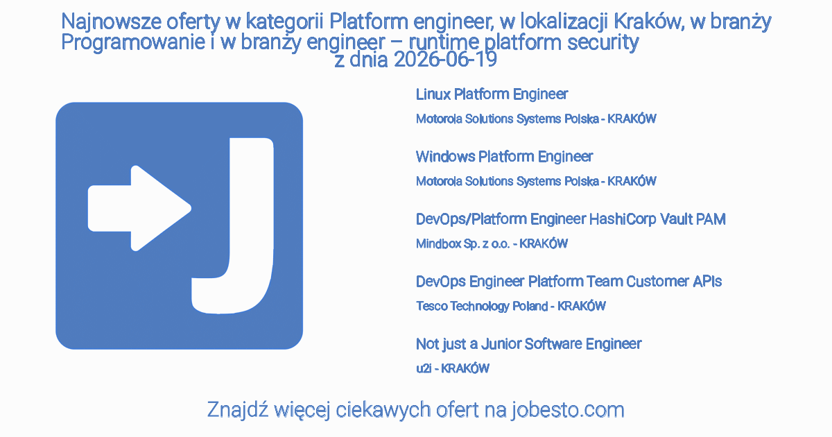 Praca engineer – runtime platform security kraków programowanie | Jobesto