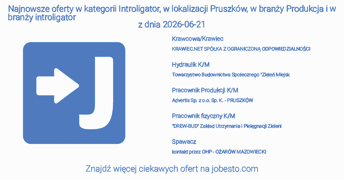 Oferty pracy introligator pruszków produkcja | marzec 2026 | 82 | Jobesto