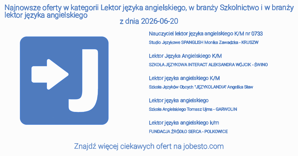 Praca lektor języka angielskiego szkolnictwo | czerwiec 2026 | Jobesto